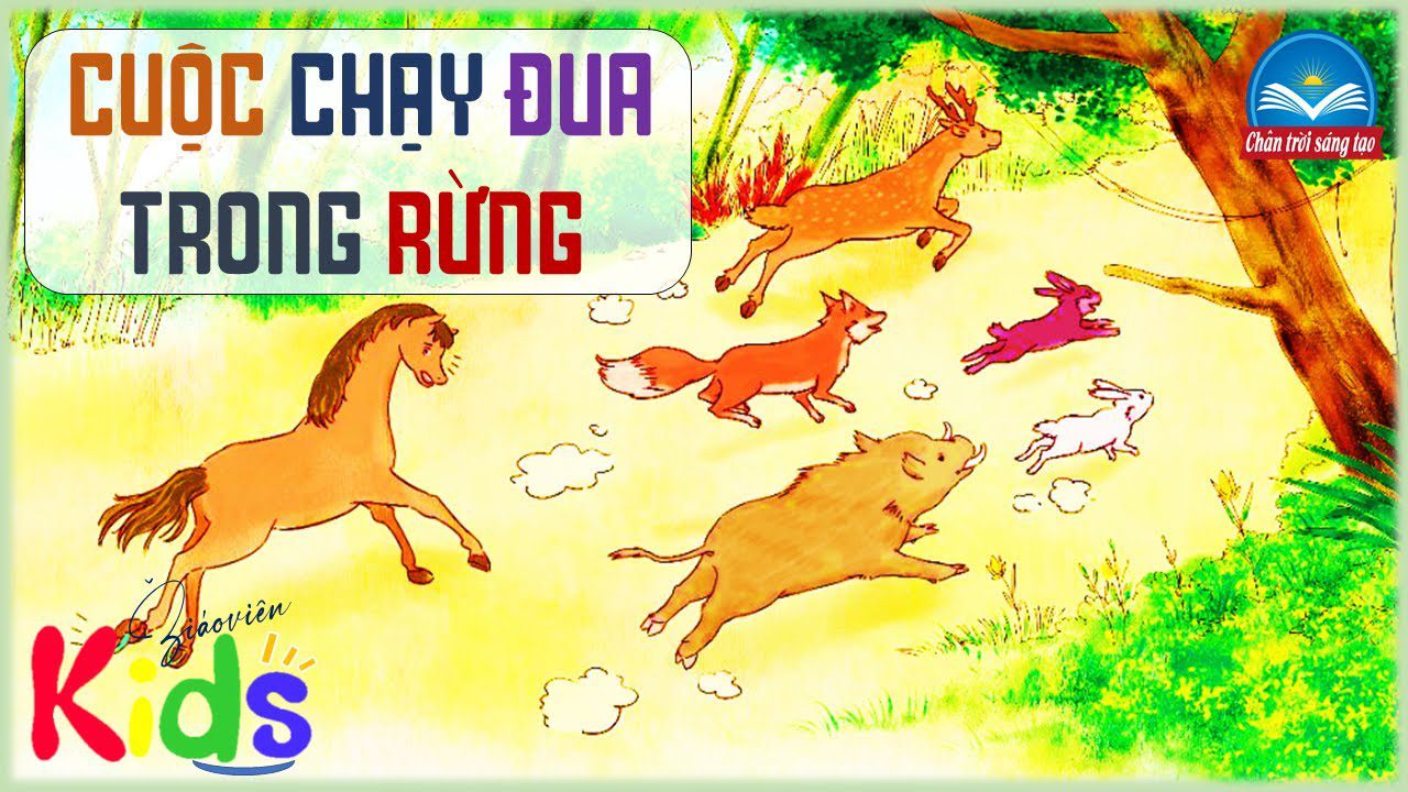 Câu Chuyện “Cuộc Chạy đua Trong Rừng” (Audio) - Truyện Trẻ Em
