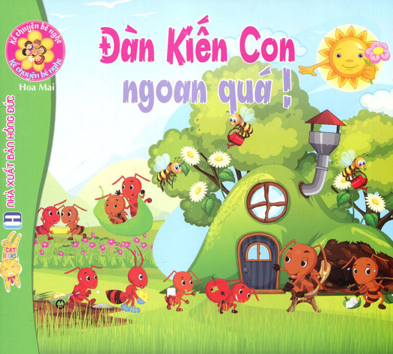 Truyện Kể ĐÀN KIẾN CON NGOAN NGOÃN (Audio) - Truyện Trẻ Em